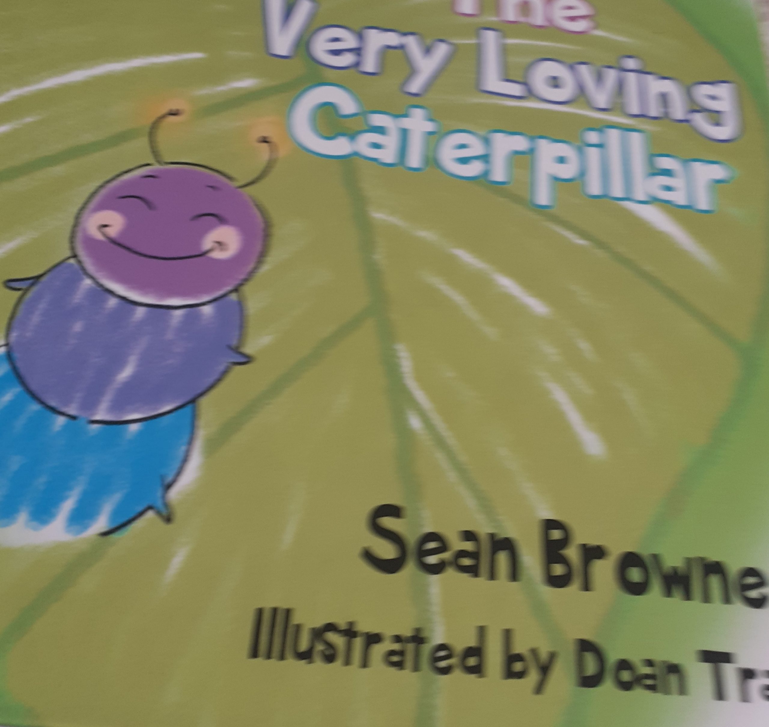The very loving caterpillar; children's book review